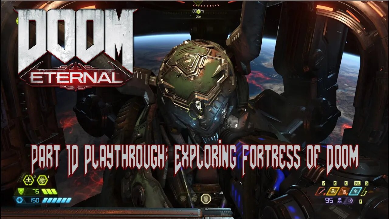 DOOM Eternal Gameplay Part 10 - Exploring Fortress of Doom Before Final ...