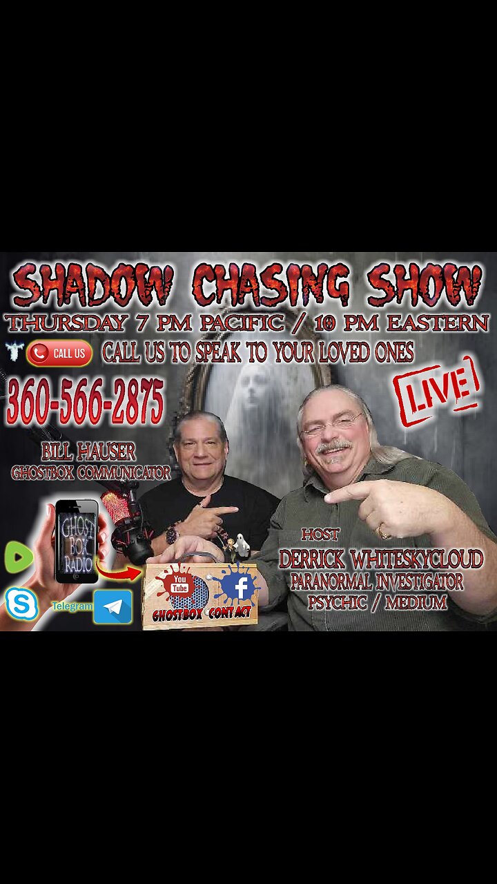 SHADOW CHASING SHOW guest BILL HAUSER - SPRITBOX COMMUNICATOR 6-6-2024