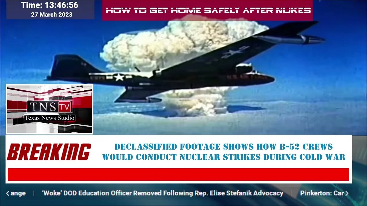 Declassified footage shows how B-52 crews would conduct NUCLEAR STRIKES ...