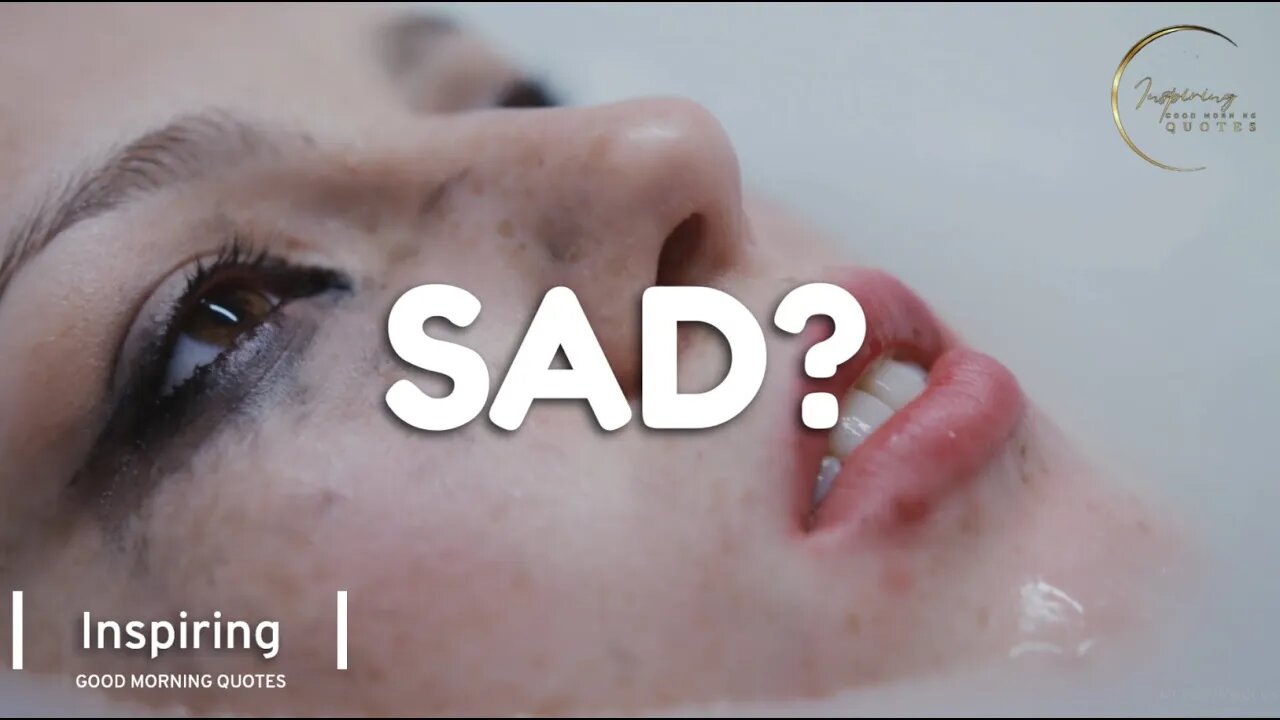 🌞ANGRY?!? SAD?!? MAD?!?#1million 🌞|#IGMQ|INSPIRING GOOD MORNING QUOTES ...