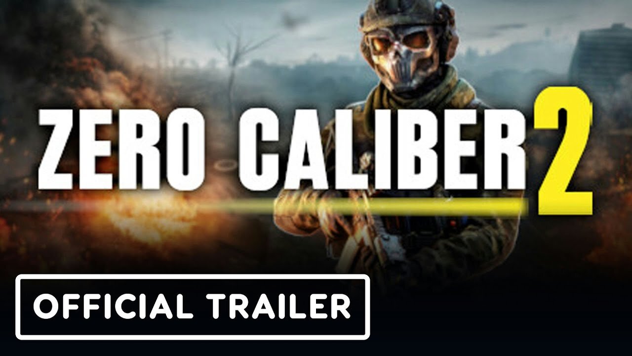 Zero Caliber 2 - Official Release Date Trailer | Upload VR Showcase
