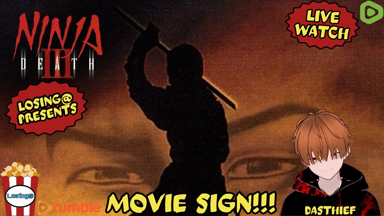 🌟 Ninja Death III | Movie Sign!!! 🎬
