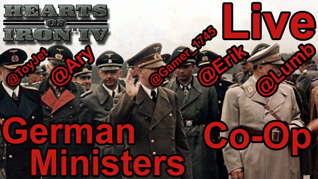 Barbarossa Starts? German Ministers - Hearts of Iron IV Co-Op Live Stream - World Ablaze mod