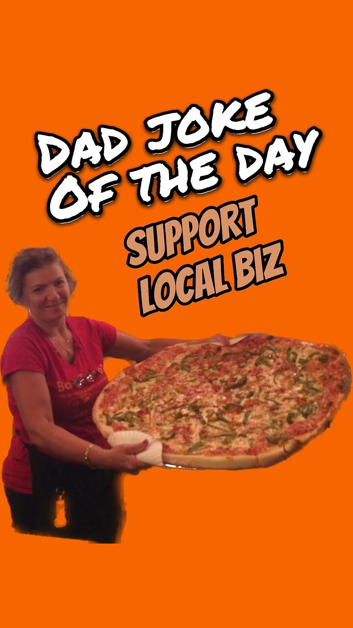 Which local restaurant would hurt you the most? Dad Joke of the Day