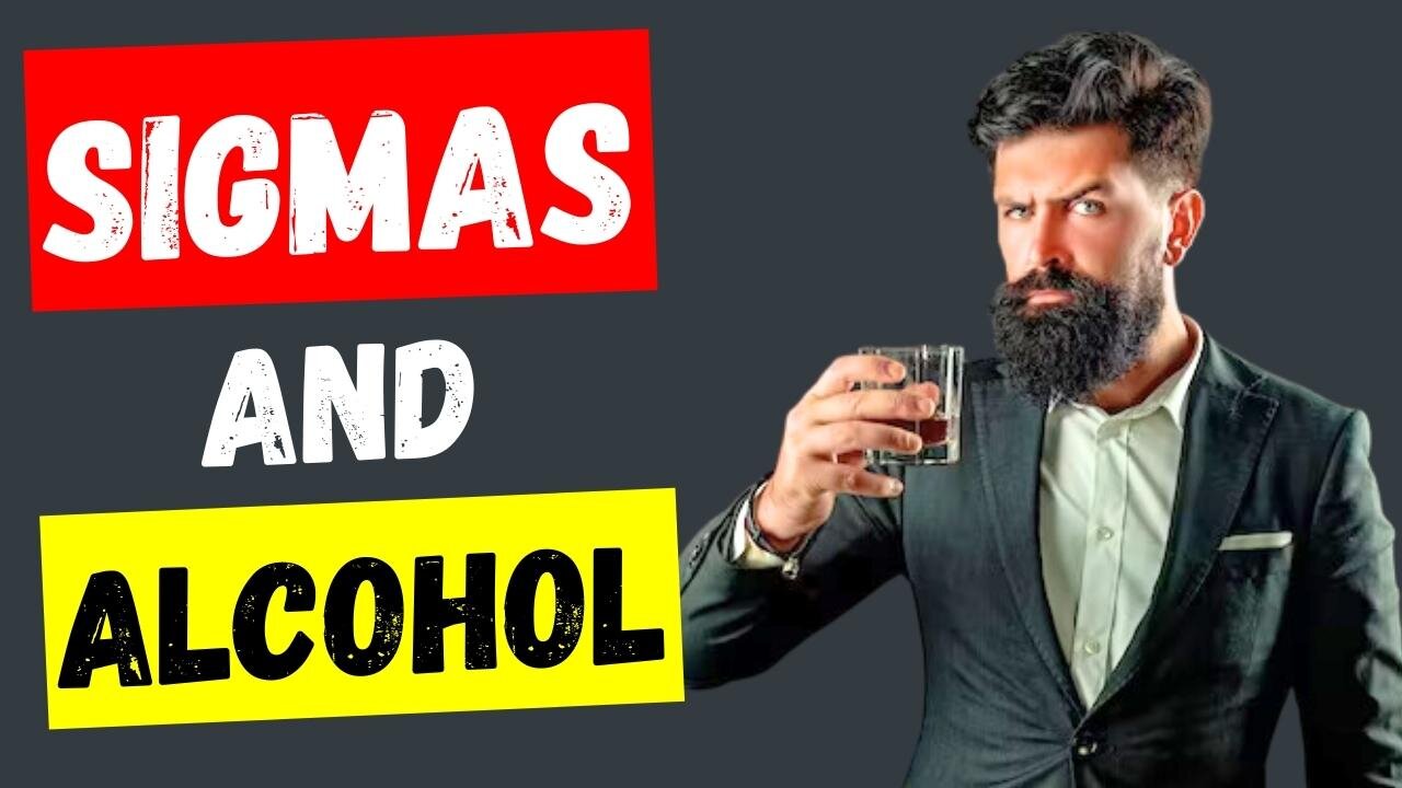 Why Do Sigma Males Drink Alcohol? The Surprising Truth! (2023)