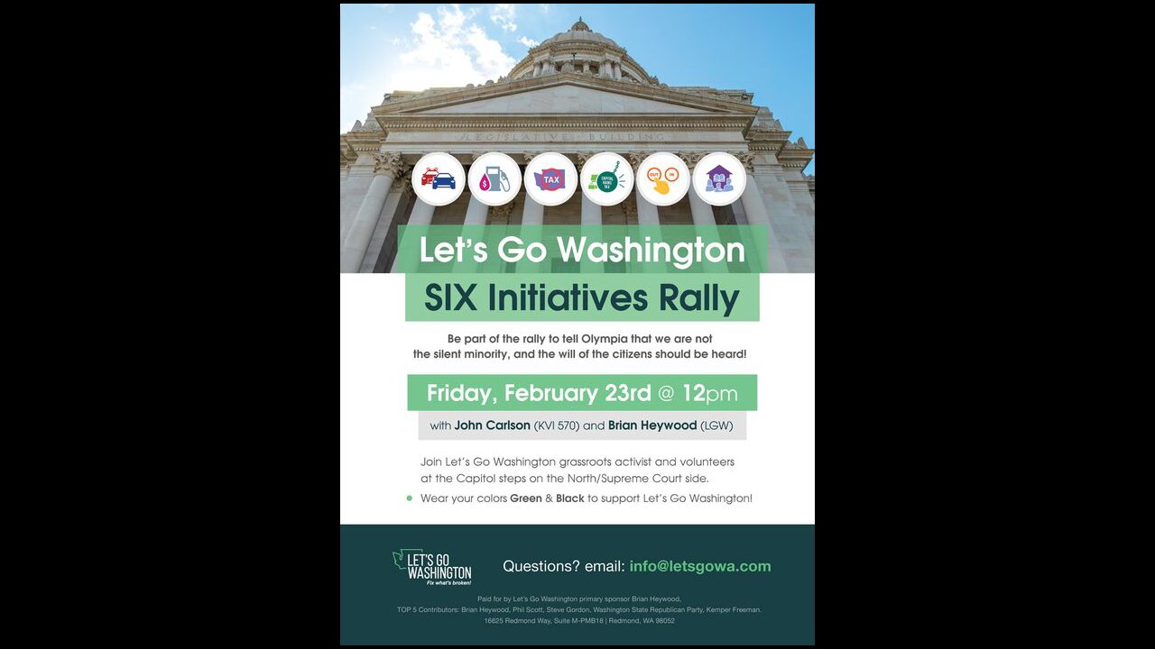 Let's Go Washington SIX Initiatives Rally | WA State Capitol February ...