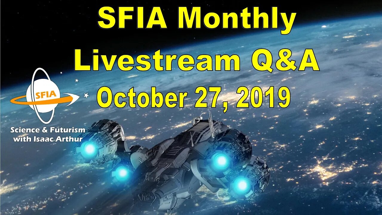 SFIA Monthly Livestream: October 27, 2019