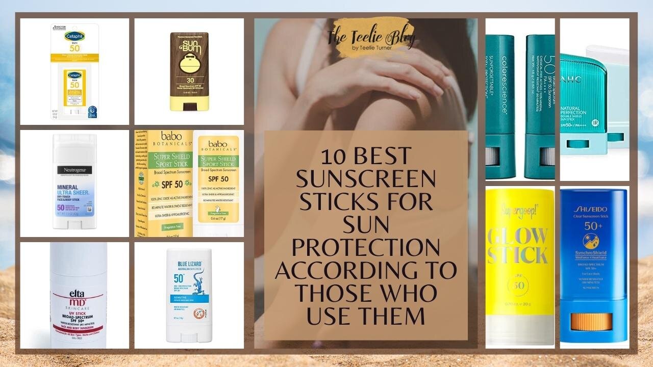 The Teelie Blog | 10 Best Sunscreen Sticks for Sun Protection According ...