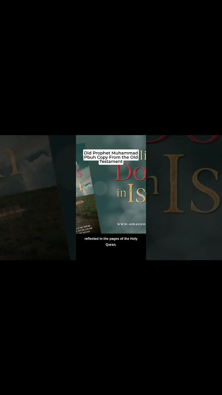 Did Prophet Muhammad PBUH Copy From the Old Testament?