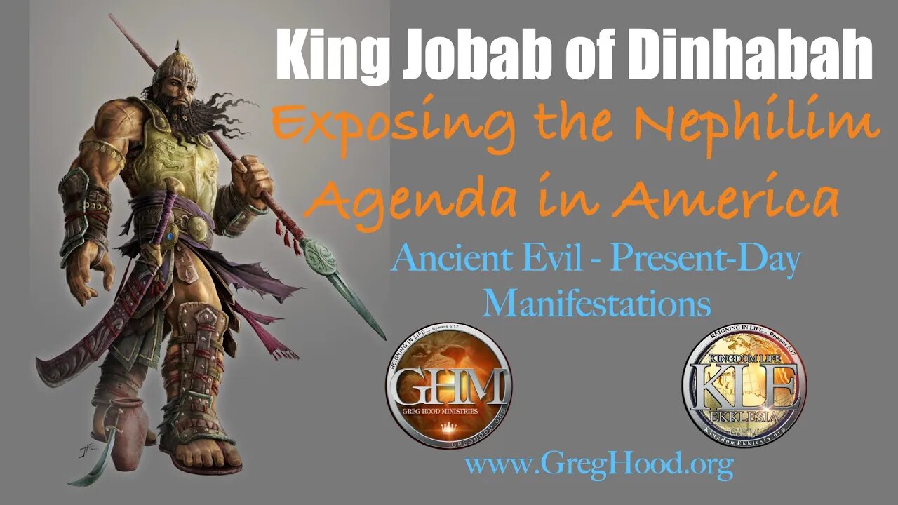 Dr. Greg Hood ⎮ The Giant - King Jobab of Dinhabah #nephilim #kingdom # ...