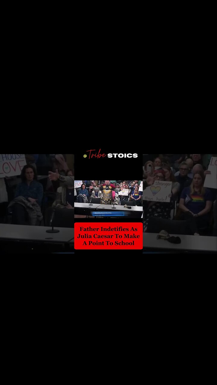 Father Identifies As Julia Caesar To Make A Point To School-board #redpill