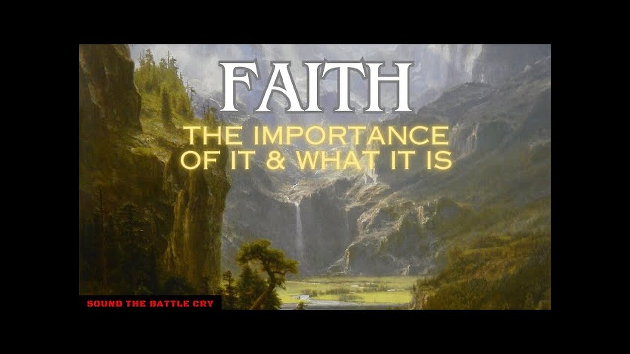 **TRUE Biblical Christian Found!** FAITH: The Importance of It & What ...