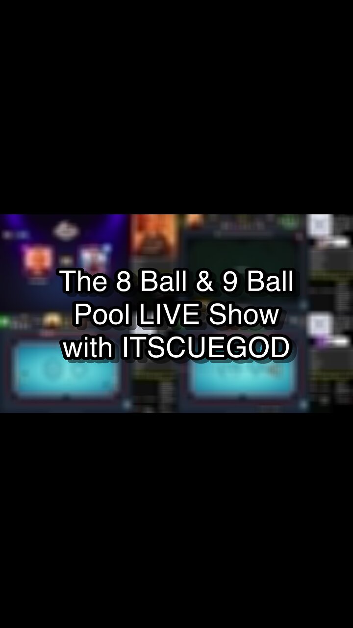 The 8 Ball & 9 Ball Pool LIVE Show with ITSCUEGOD