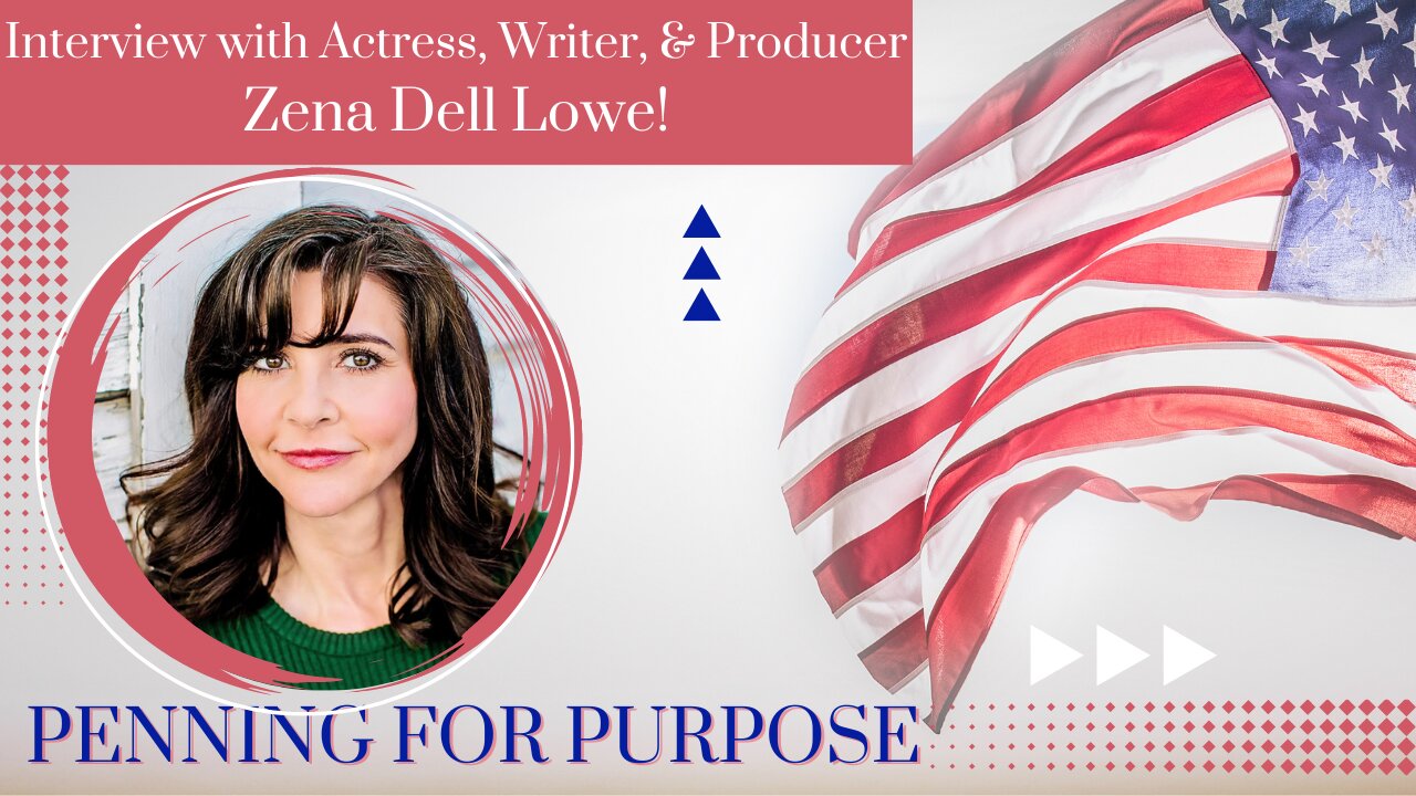 Interview with Actress, Producer, Screenwriter, & Story Coach Zena Dell ...