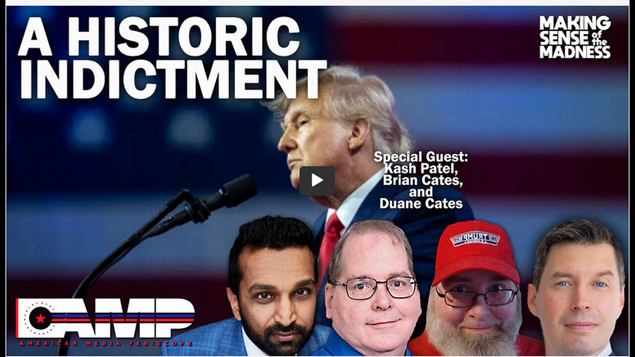 A Historic Indictment with Kash Patel, Brian Cates, and Duane Cates ...