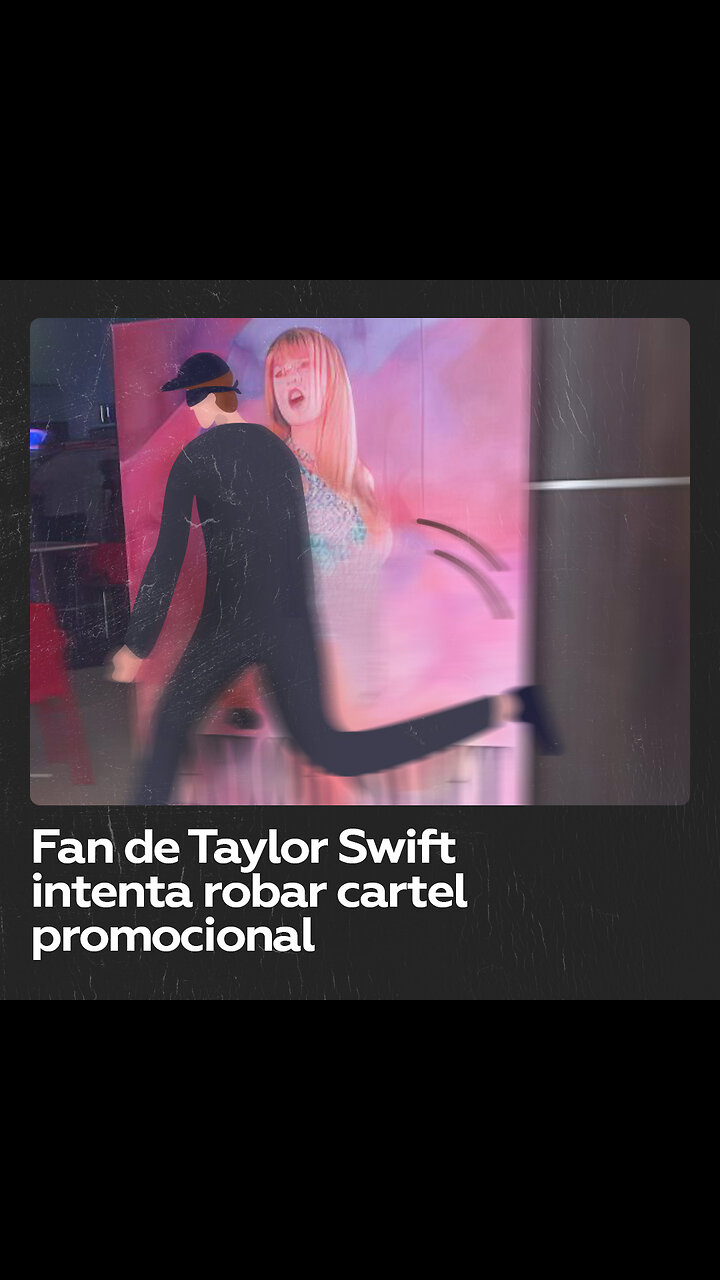 Fan de Taylor Swift intenta llevarse de un cine de Guadalajara un ...