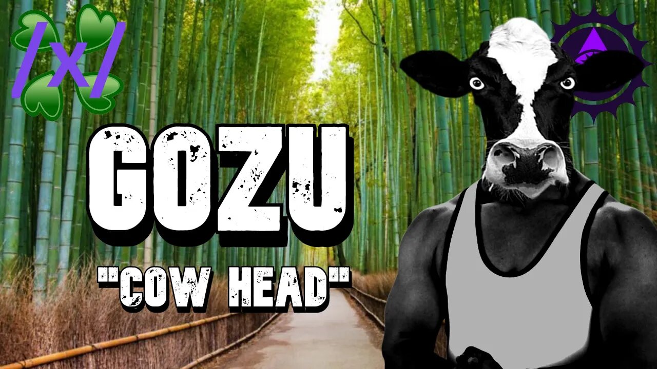 Gozu 牛頭 | The Cow 🐮 Head: A Japanese 🇯🇵 Urban Legend Greentext
