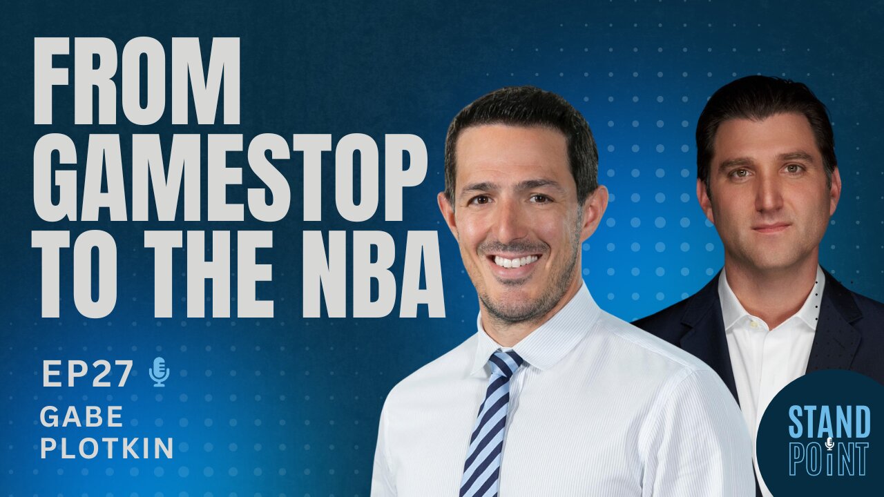 Ep. 27. From GameStop to the NBA. Gabe Plotkin Ep. 27. From GameStop to the NBA. Gabe Plotkin