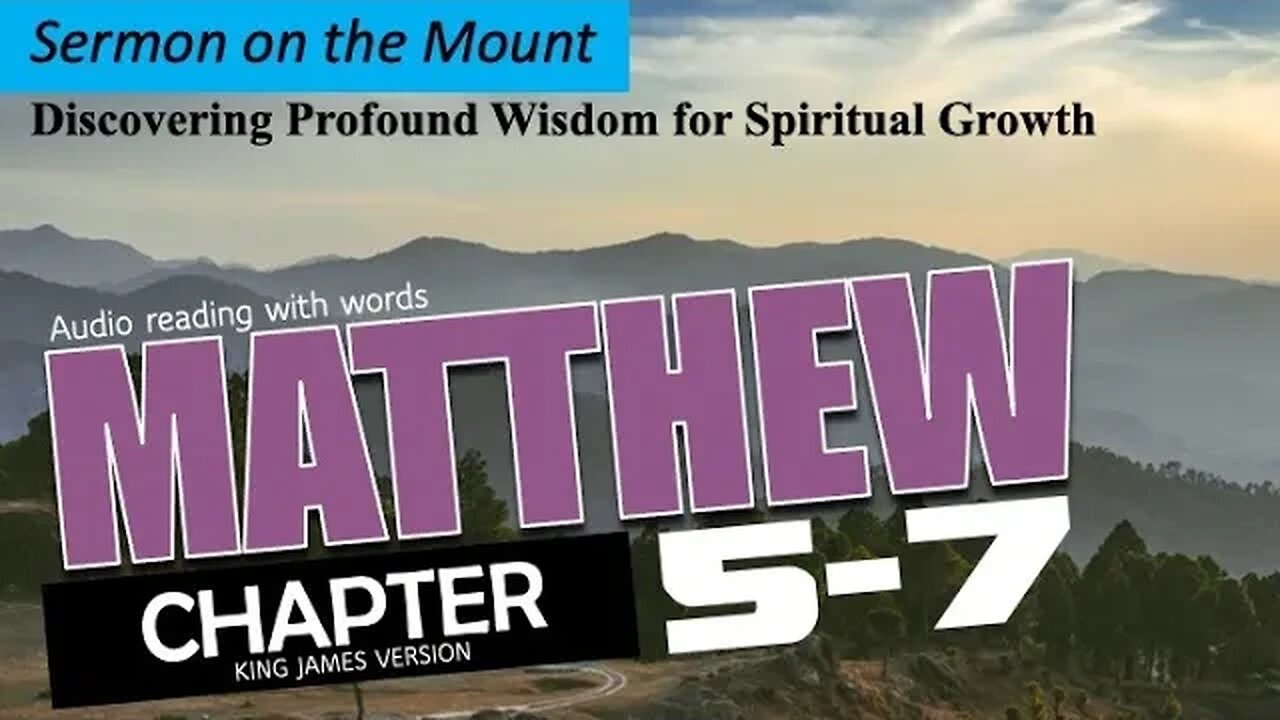 Sermon on the Mount (Matthew 5-7, KJV) - Discovering Profound Wisdom ...
