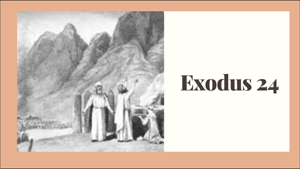 Exodus Chapter 24. The LORD confirms the covenant with the Israelites ...