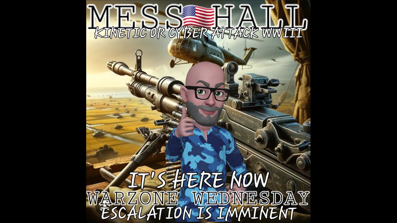 MESS HALL WARZONE WEDNESDAY REDUX