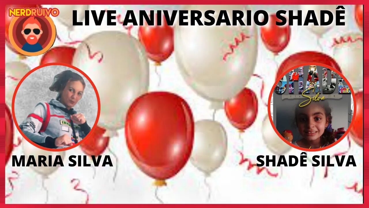 LIVE ESPECIAL ANIVERSÁRIO SHADÊ SILVA