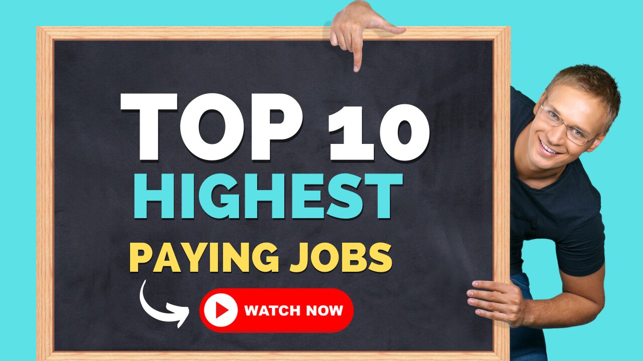 From Dream to Reality: Discover the Top 10 Highest Paying Jobs and ...