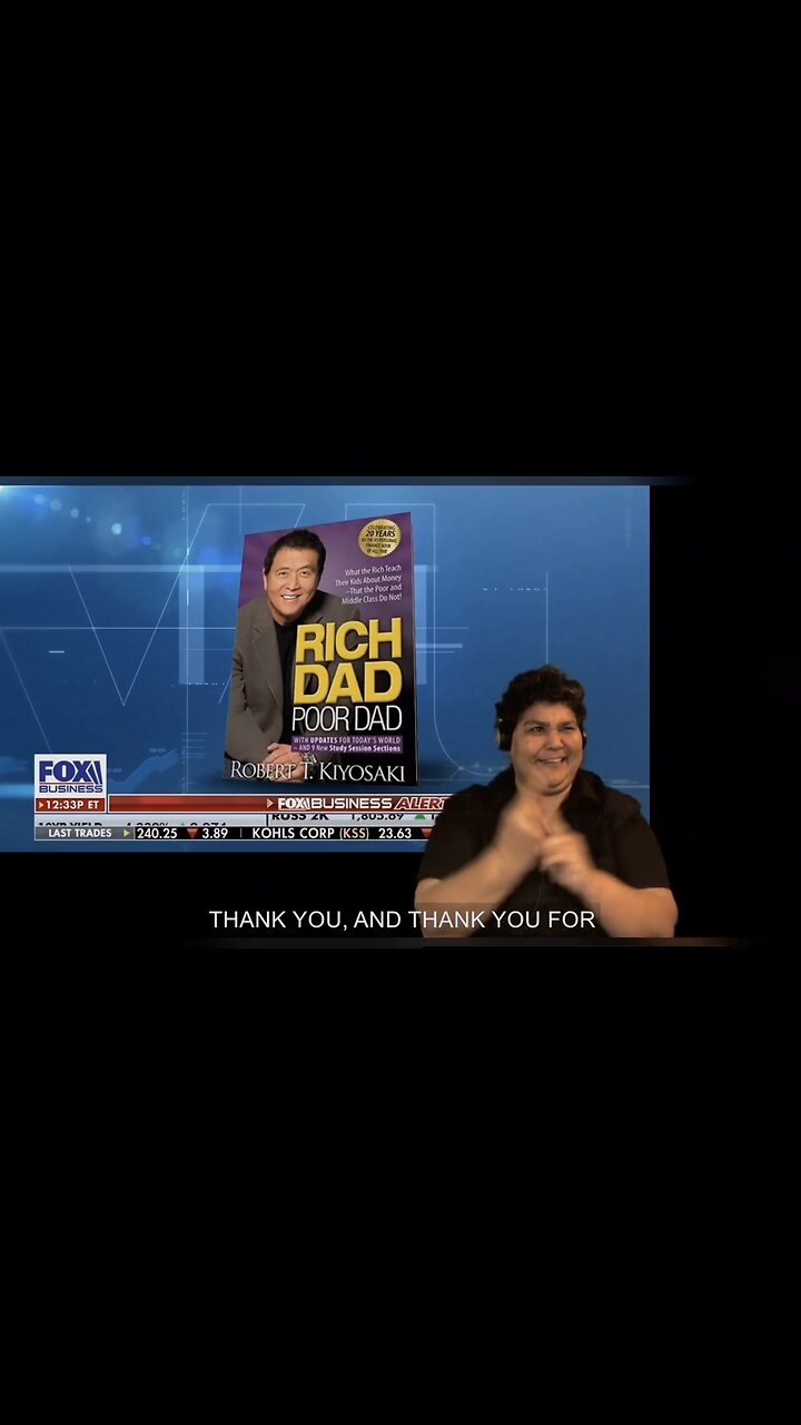 ASL/Captioned - Rich Dad, Poor Dad author joined on Fox Business