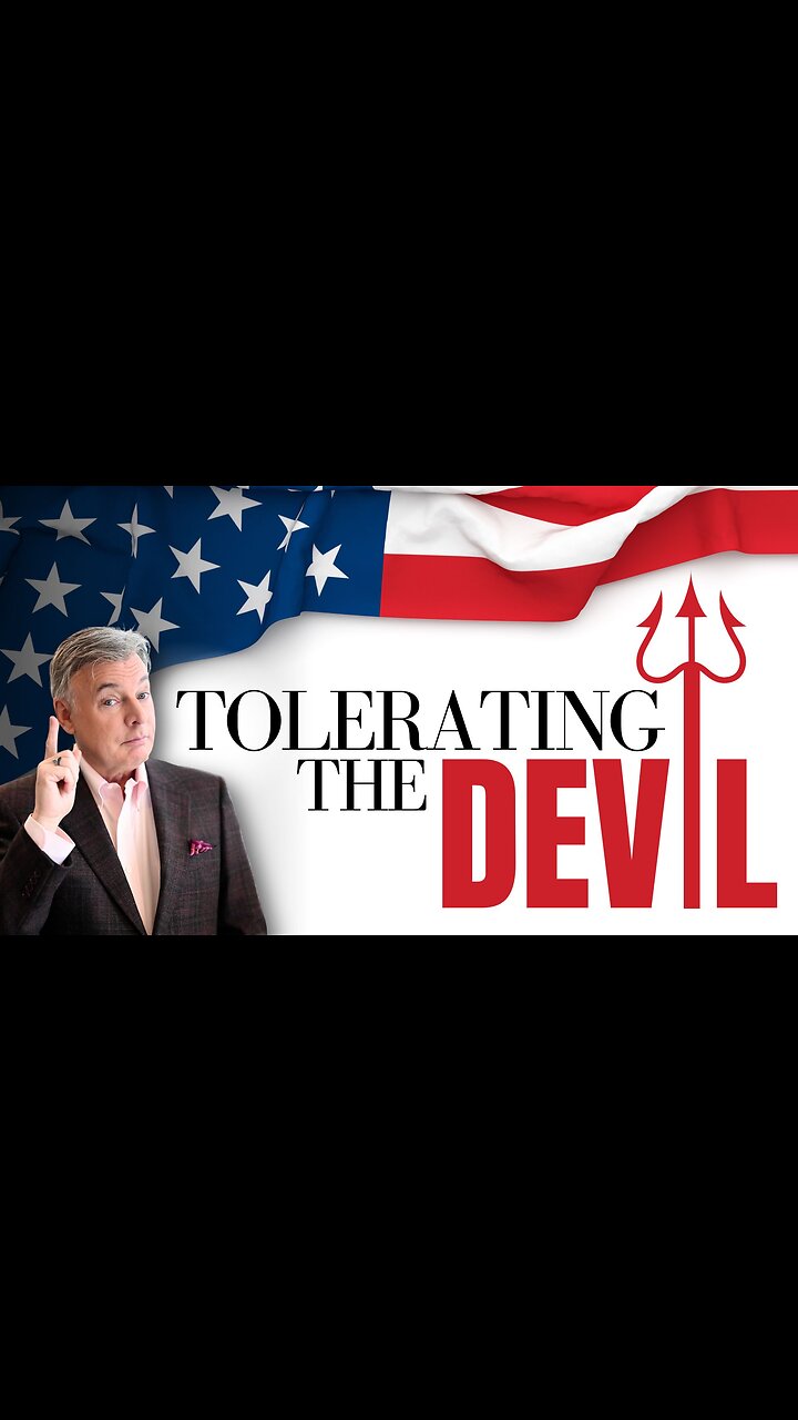 Has Christian America Been Tolerating the Devil? Has Christian America Been Tolerating the Devil?
