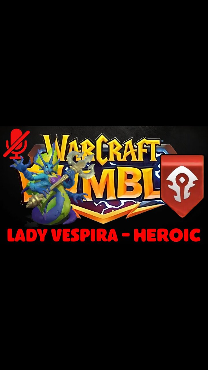 WarCraft Rumble - Lady Vespira Heroic - Horde
