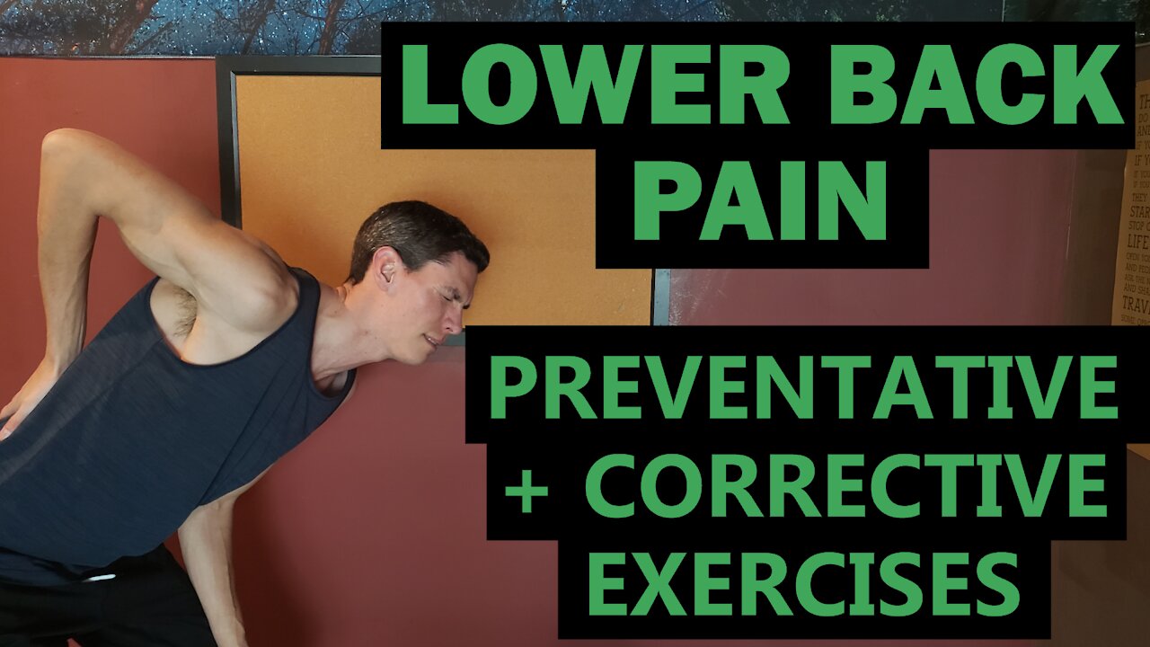 Lower Back Pain! Corrective and Preventative Exercises to Get You Back ...