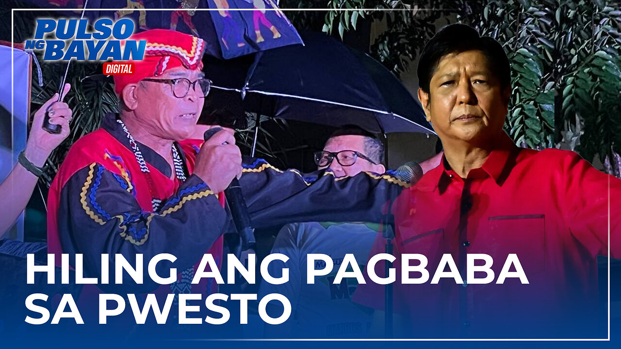 Grupong IP hiling ang pagbaba sa pwesto ni PBBM kung hindi ito kayang ...
