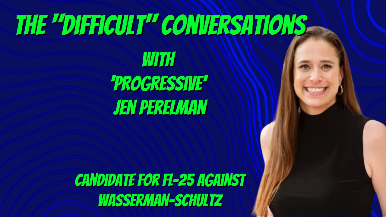 Jen Perelman running against Wasserman Schultz in FLs 25th joins me in ...