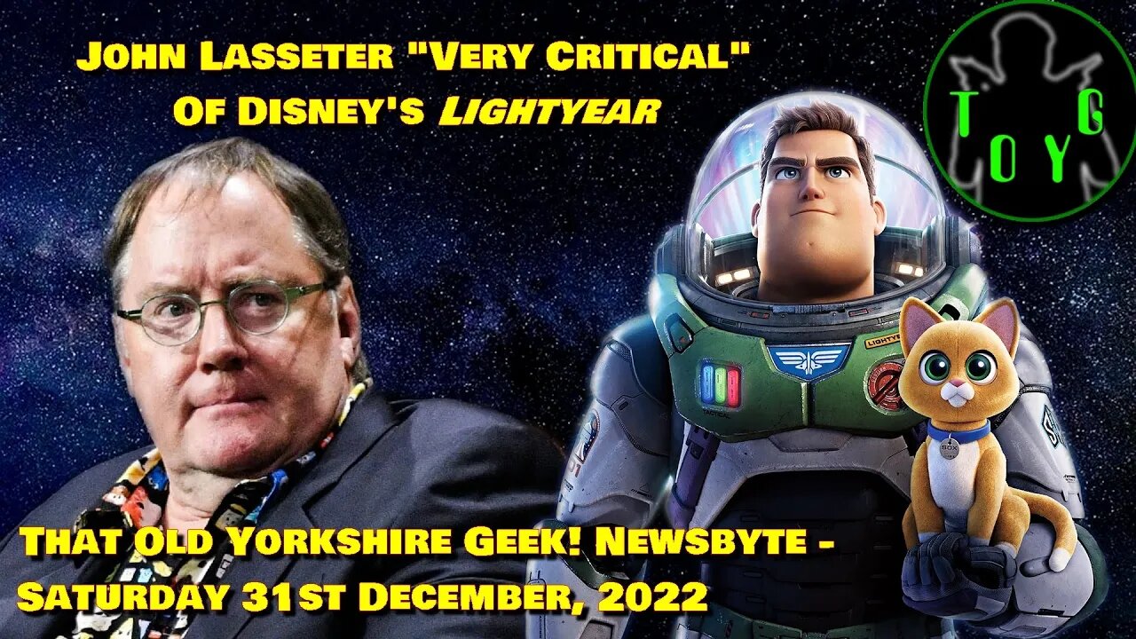 John Lasseter "very critical" of Disney's 'Lightyear' - TOYG! News Byte ...