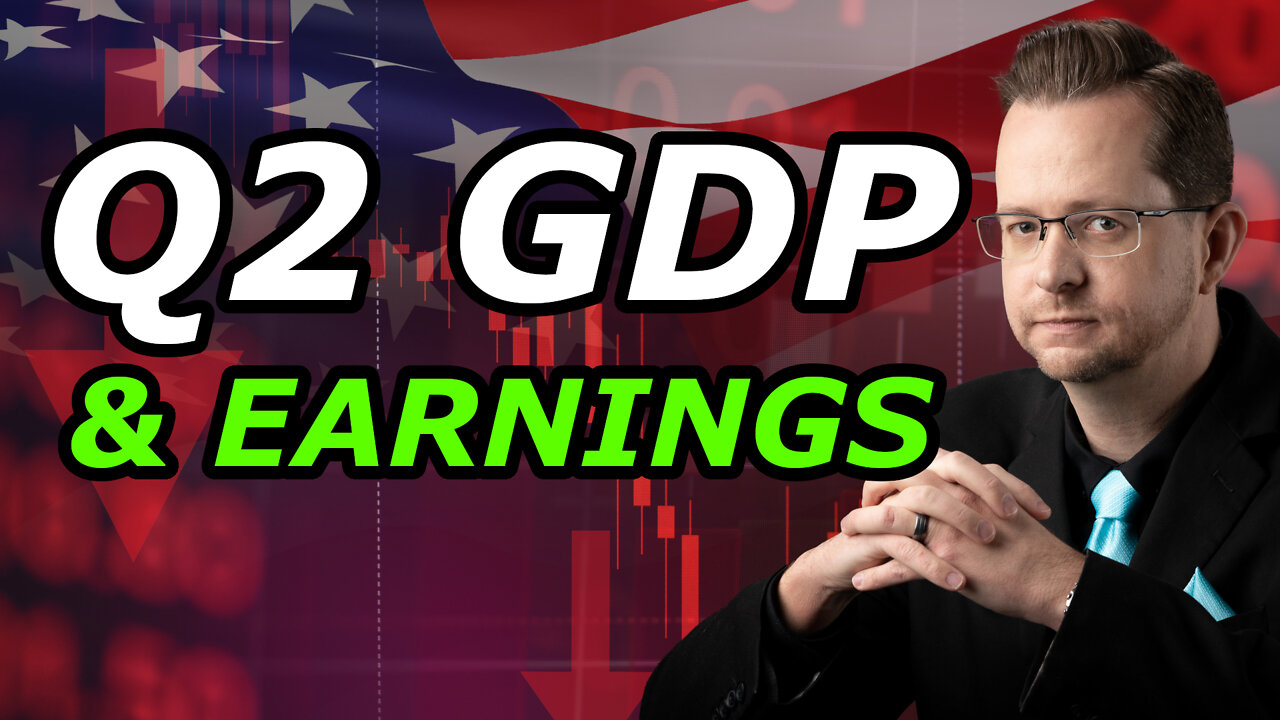 GDP NUMBER IS WRONG According to Jerome Powell - US Q2 GDP + Earnings ...