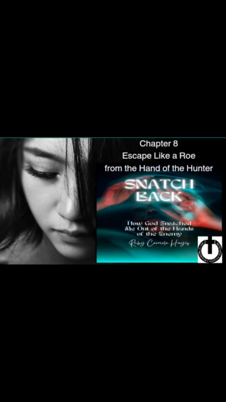 Chapter 8 Escape Like a Roe From the Hand of the Hunter Christian Testimony