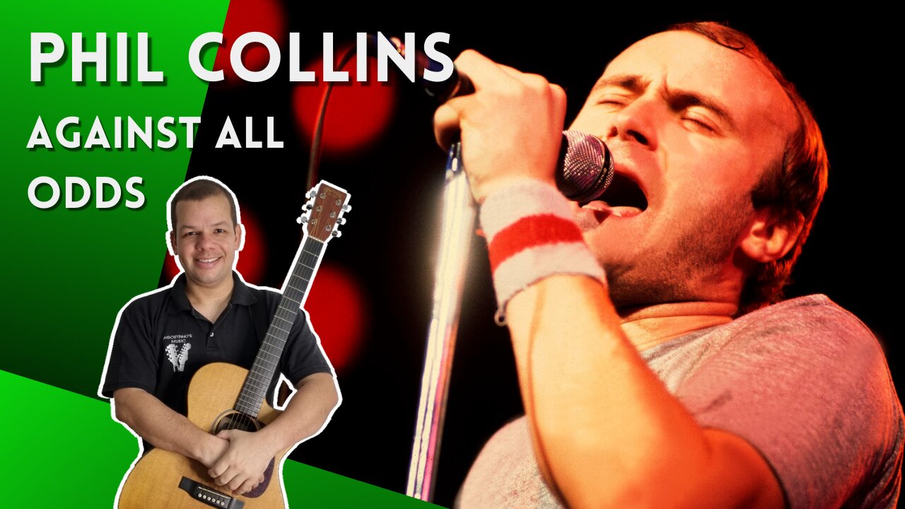 Como tocar AGAINST ALL ODDS (Phil Collins) - Aula Completa + PDF