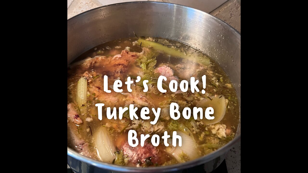 Turkey Bone Broth