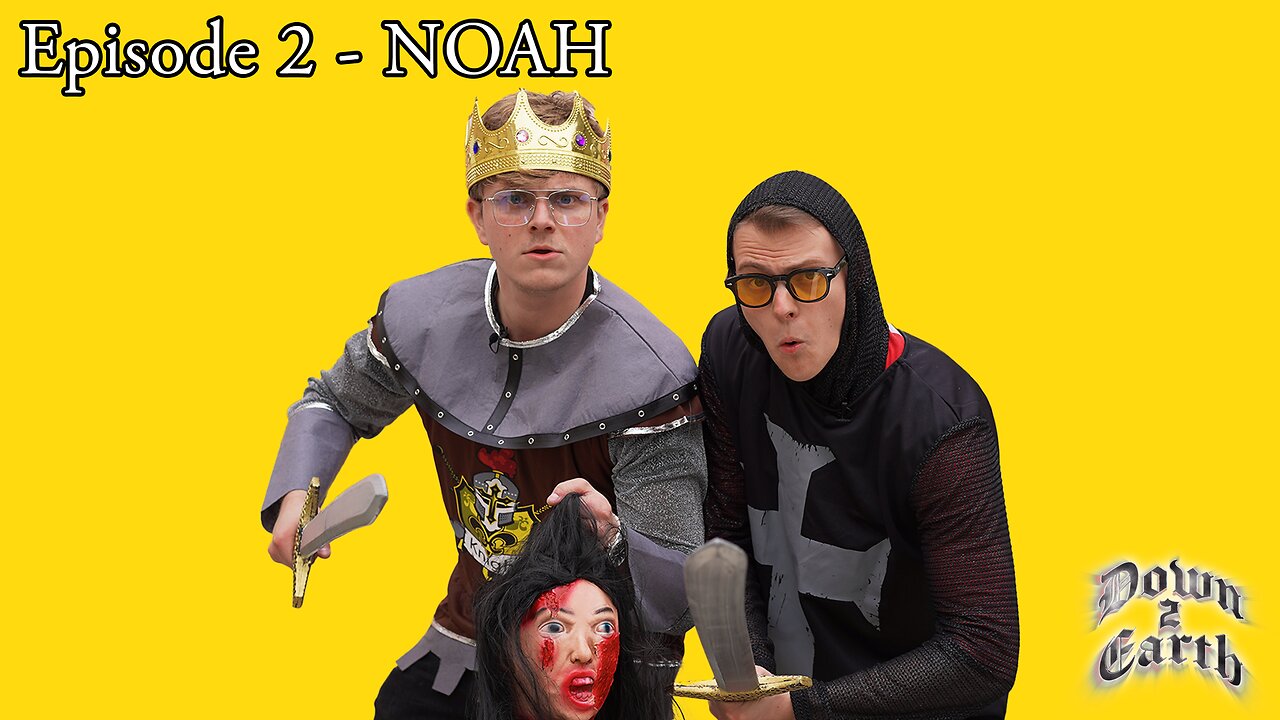 DOWN 2 EARTH EP 2- NOAH BARRIOS- HONOR YOUR WOMAN, BE-HEADING BAE, POOP ...