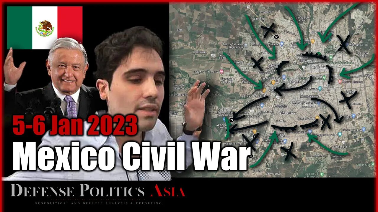 [ Mexico Civil War ] Sinaloa Cartel declares war on Mexico after arrest ...