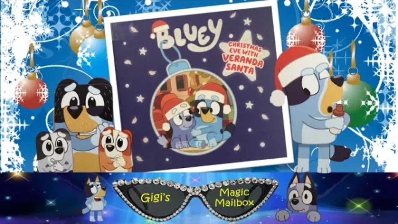 READ ALOUD: Bluey Christmas Eve with Veranda Santa (Bluey)