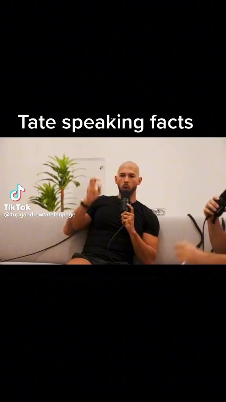 ANDREW TATE SPEAKS FACTS