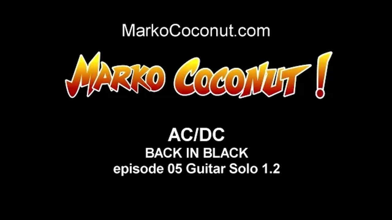 BACK IN BLACK episode 05 LEAD SOLO 1b how to play AC/DC guitar lessons ...