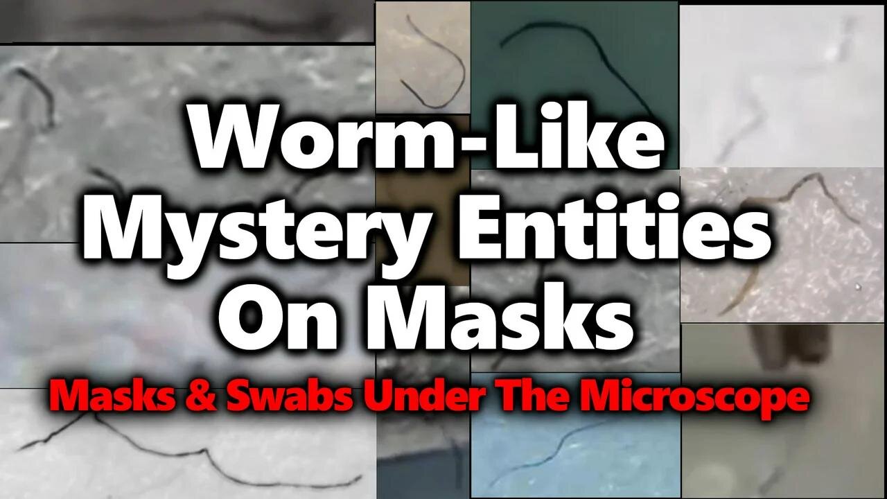 Moving Black Strings On Masks & Swabs： Parasites？ Morgellons？ Worm-Like ...