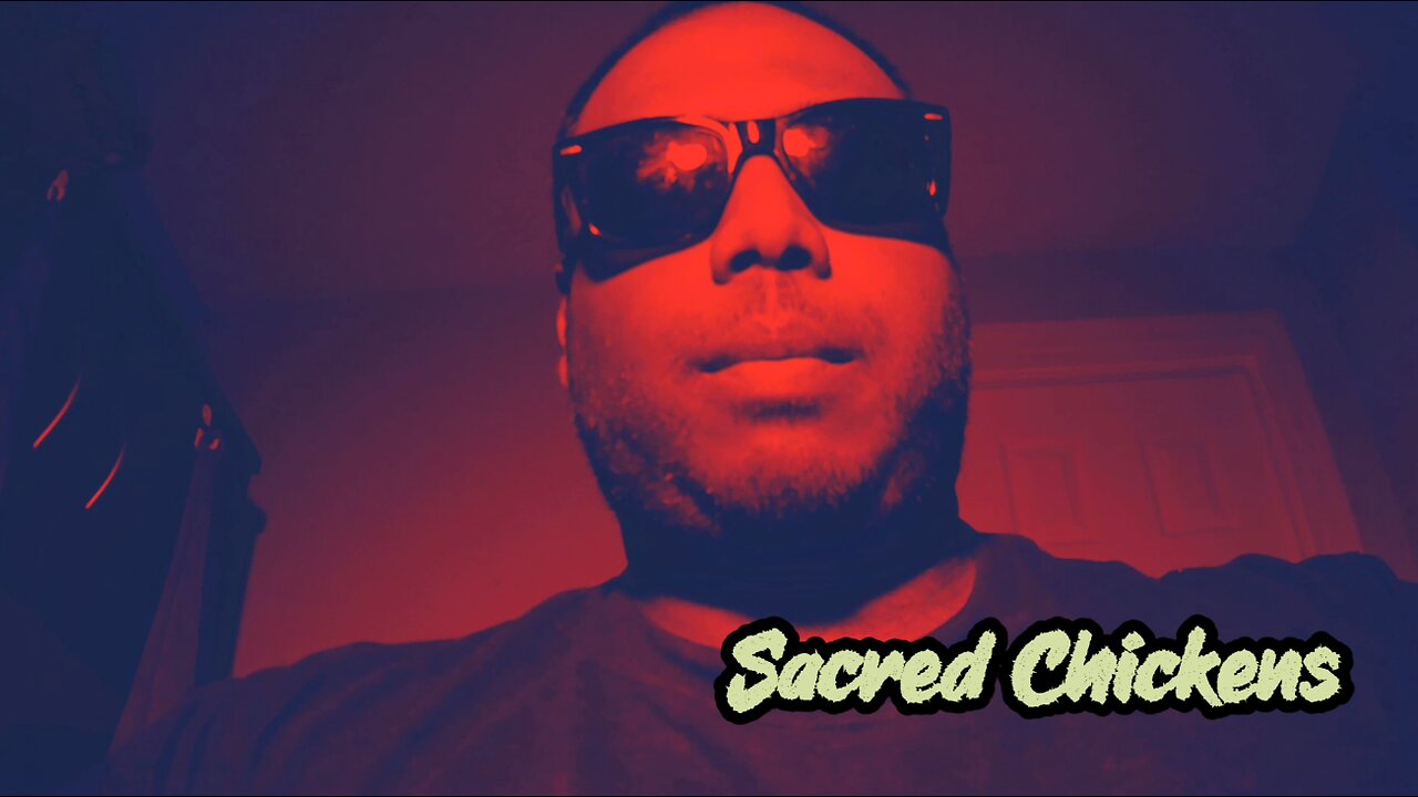 SACRED CHICKENS