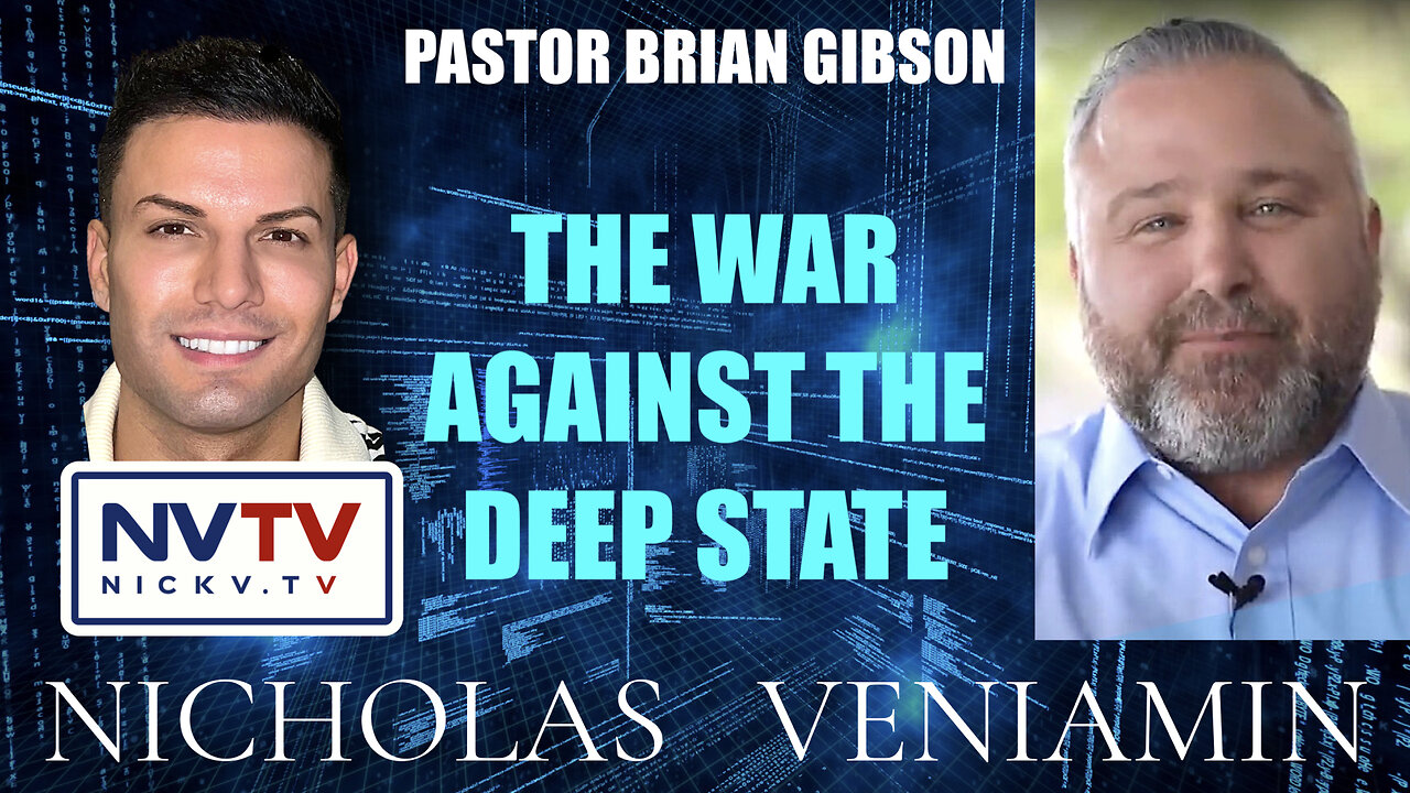 Pastor Brian Gibson Discusses The War Against The Deep State with ...