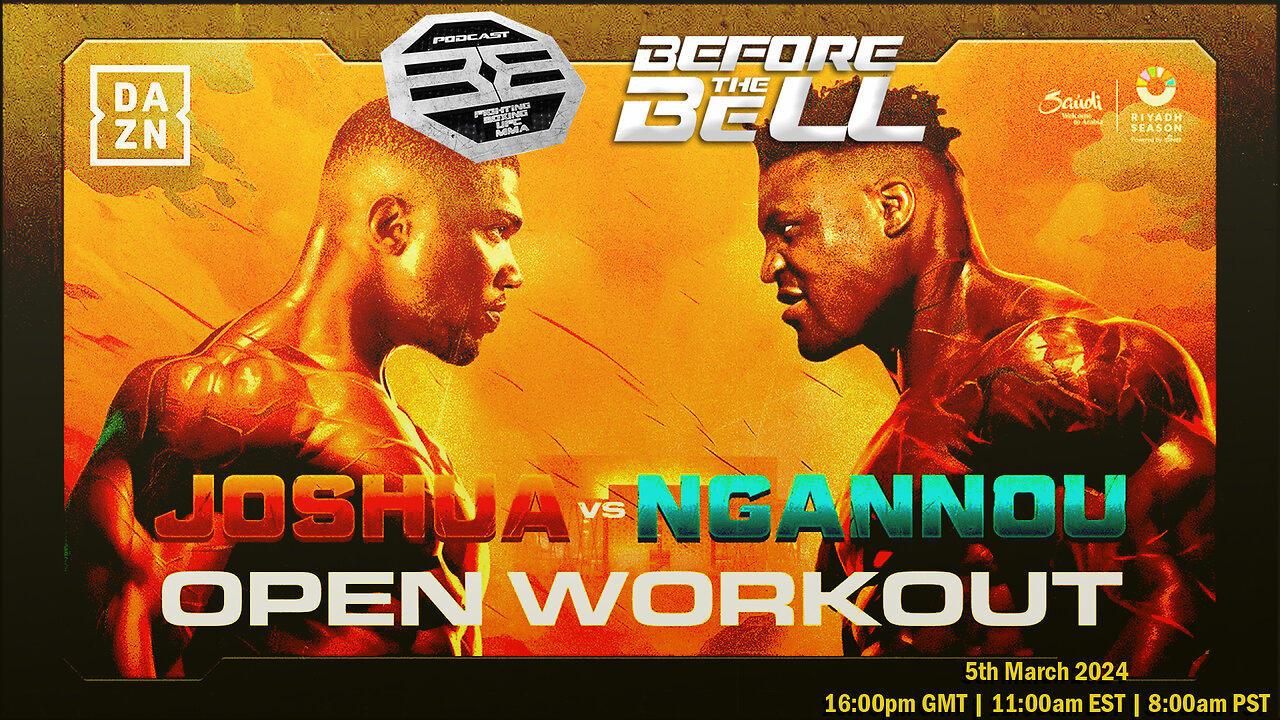 Anthony Joshua Vs Francis Ngannou Open Workout Live Commentary