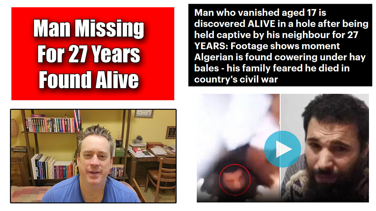 The Friday Vlog Man Who Disappeared 27 Years Ago Found Alive