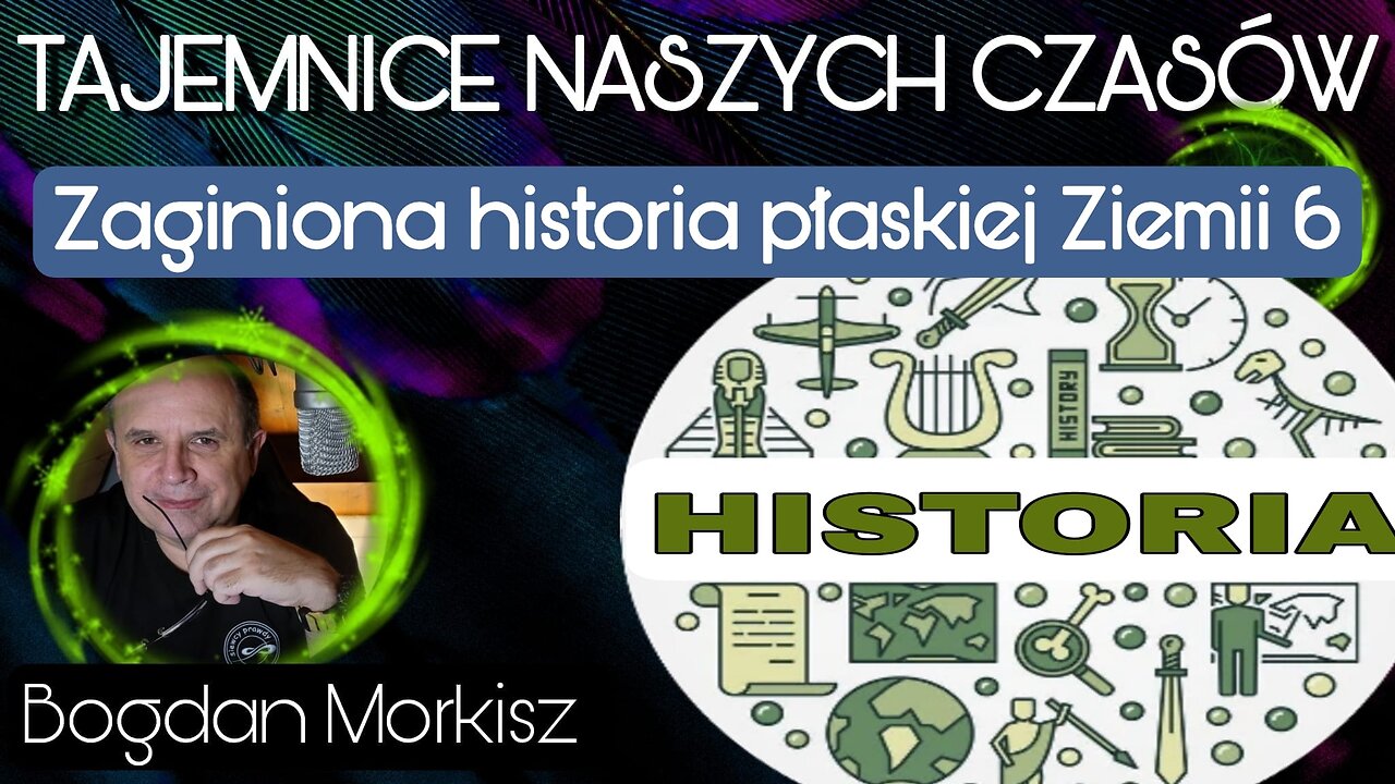 Zaginiona historia płaskiej Ziemi 6