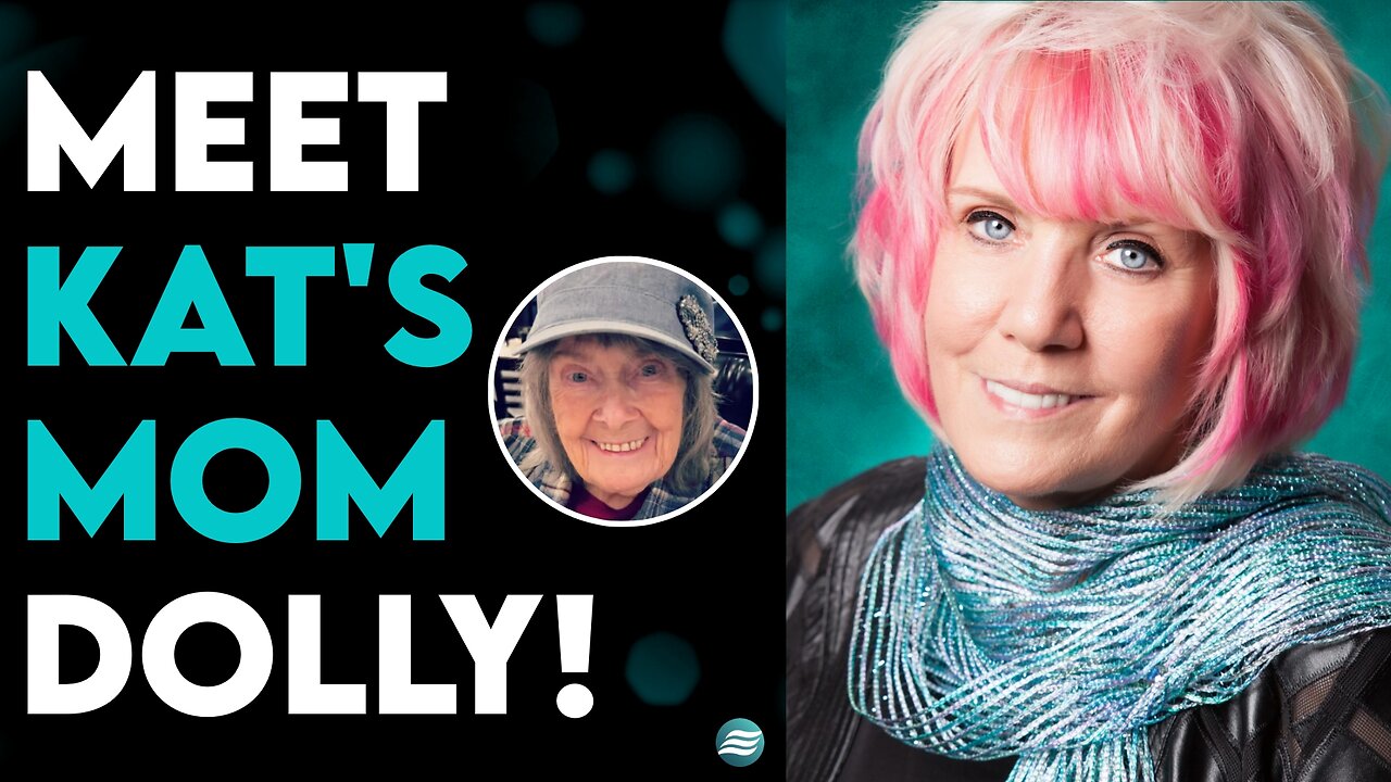 KAT KERR: MEET KAT’S MOM DOLLY!